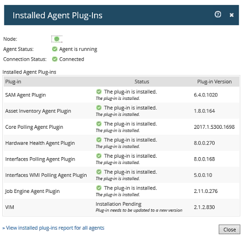 Orion agent is showing 'Plugin installation Pending' for VIM updates