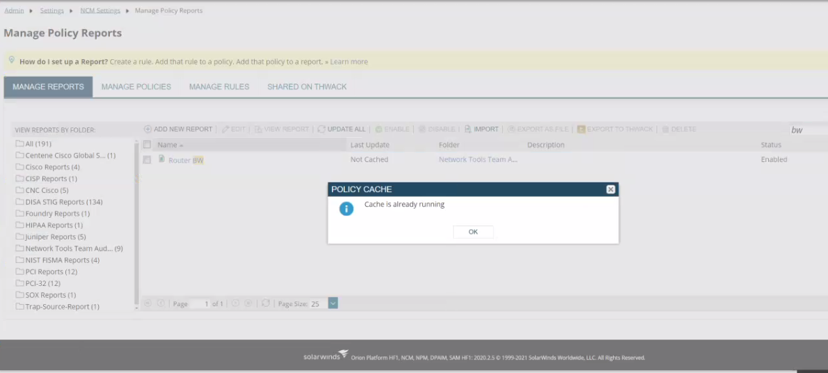 NCM Policy Reports are not updating with Error "Policy Cache: Cache is ...
