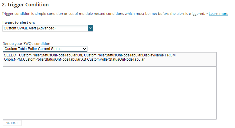 Custom poller query for reports and alerts