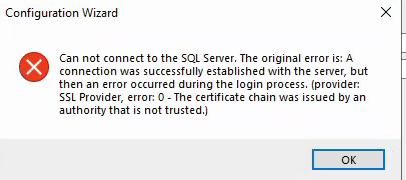 Cannot connect to the SQL server. The certificate chain was issued by ...